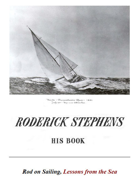 Rod on Sailing, Lessons from the Sea - Dorade